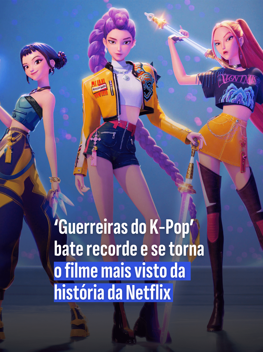 'Guerreiras do K-Pop' quebra recorde e se torna filme mais visto da história da Netflix