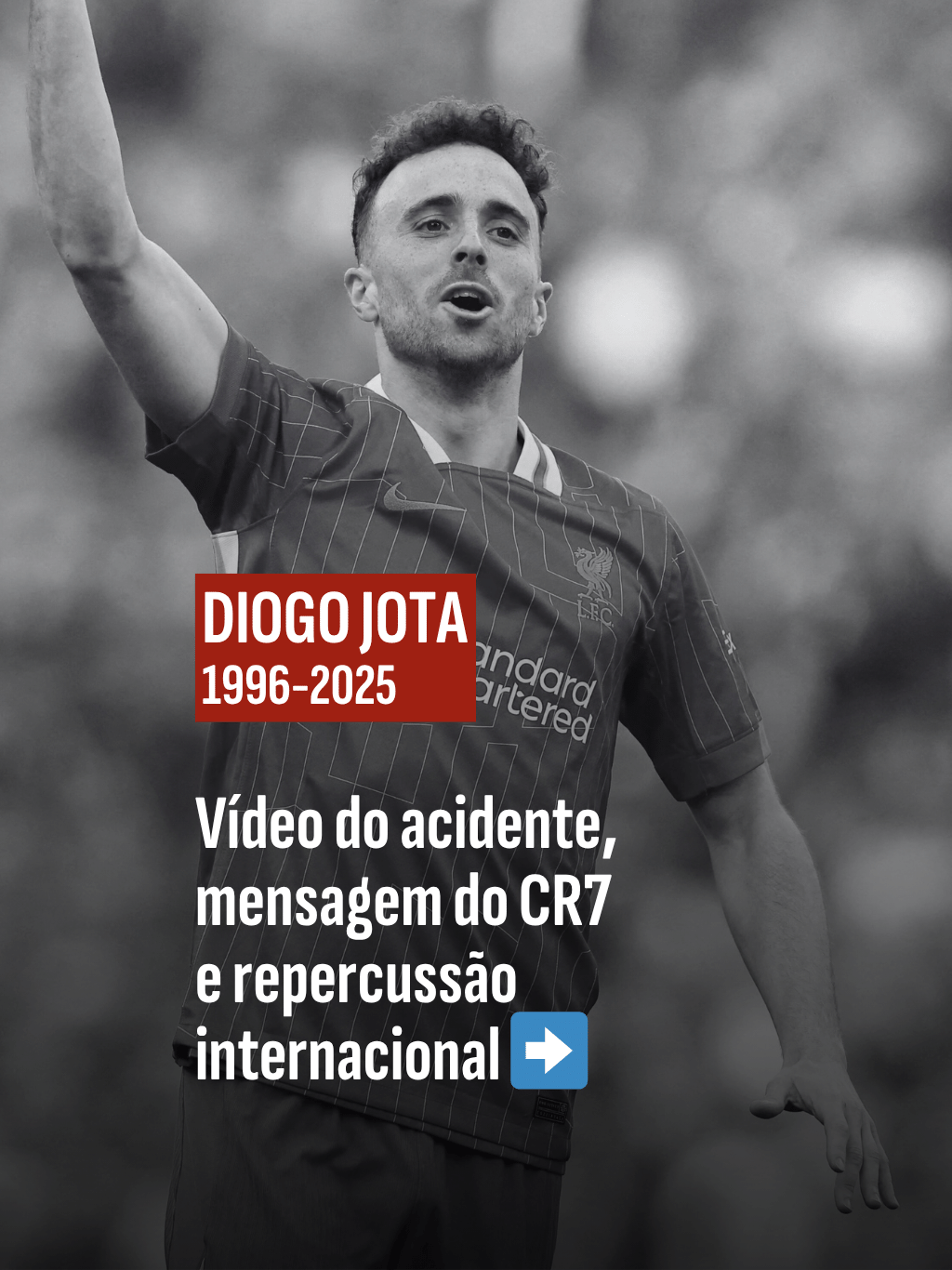 Morte de Diogo Jota: vídeo do acidente, mensagem do CR7 e repercussão no exterior
