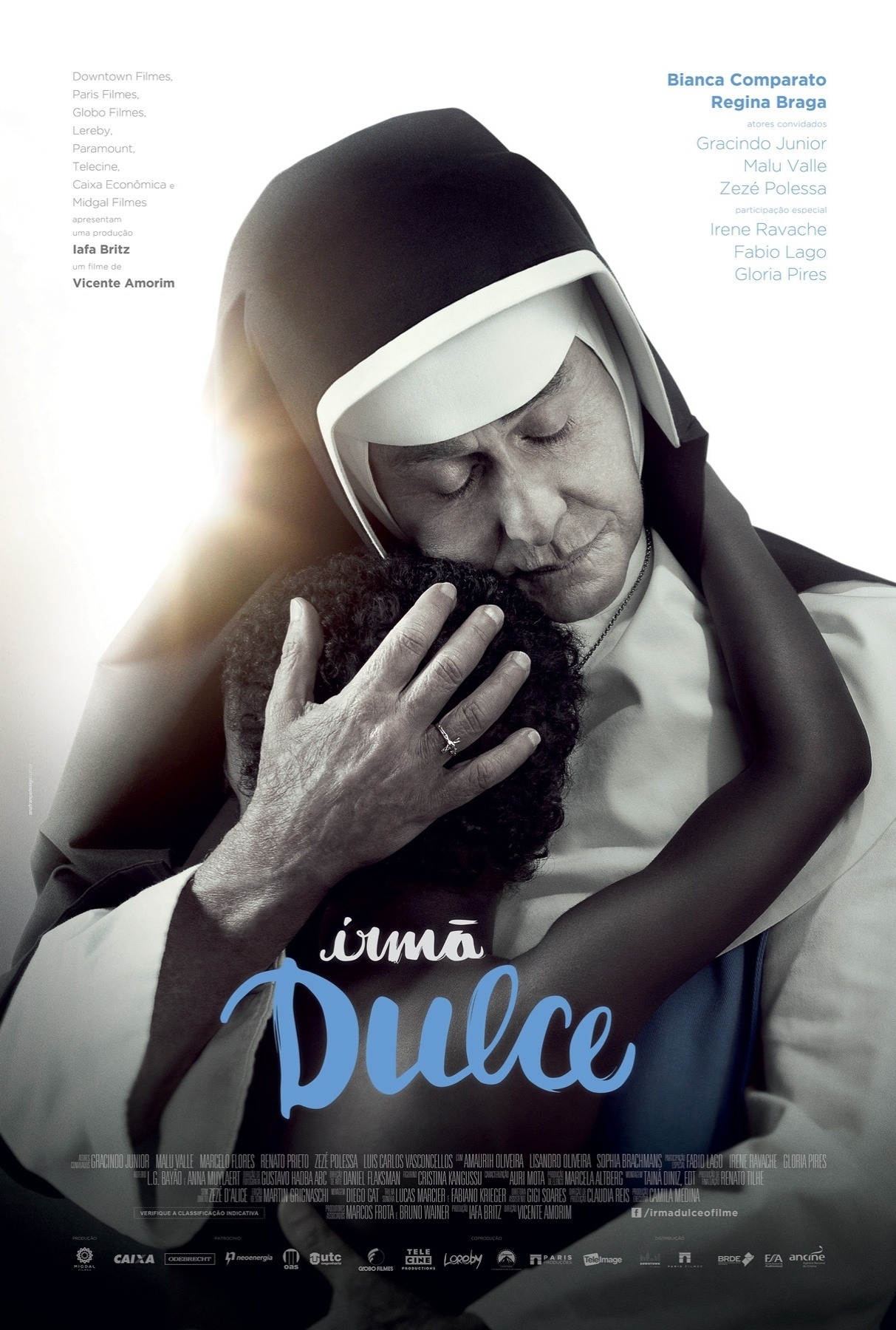 Diretor de "Irmã Dulce" diz que ela fazia há 50 anos o que papa faz ...