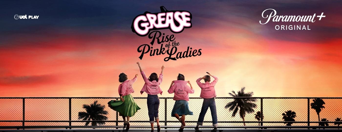 Grease: Rise of the Pink Ladies está disponível no UOL Play
