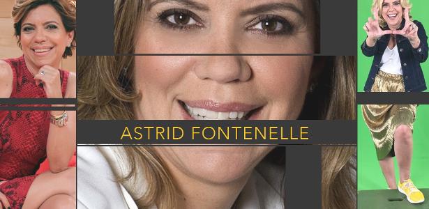 Astrid Fontenelle conta qual foi a pior situação de machismo que viveu ...