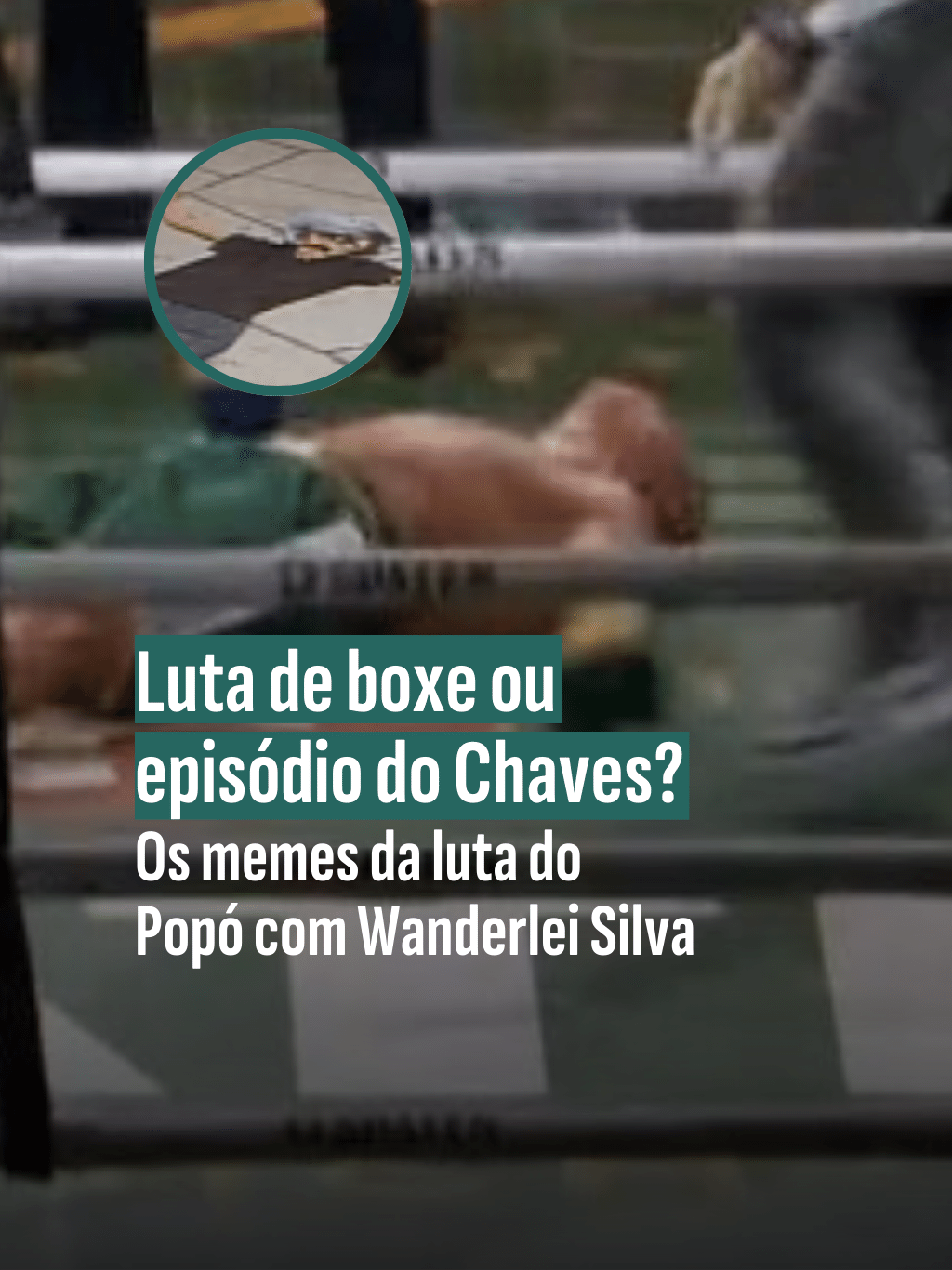Luta de boxe ou episódio do Chaves? Os memes da luta do Popó com ...