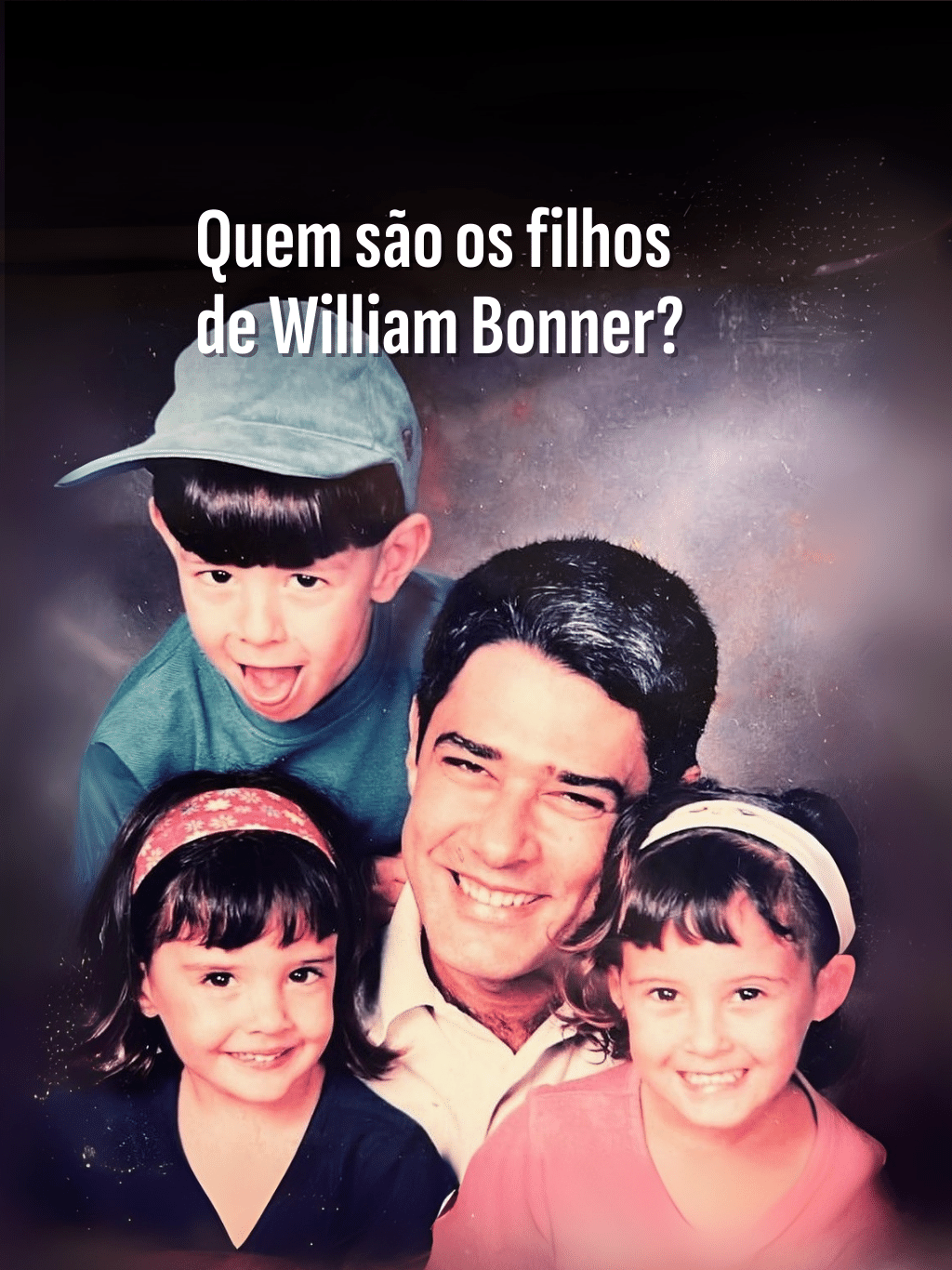 William Bonner: quem são os filhos do âncora do JN?