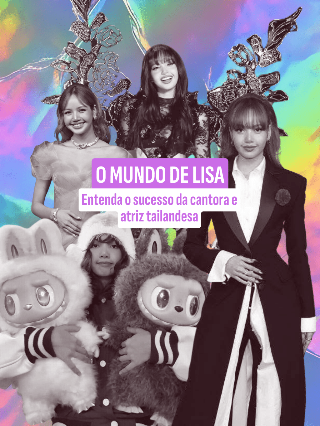 o mundo de lisa: Entenda o sucesso da cantora e atriz tailandesa