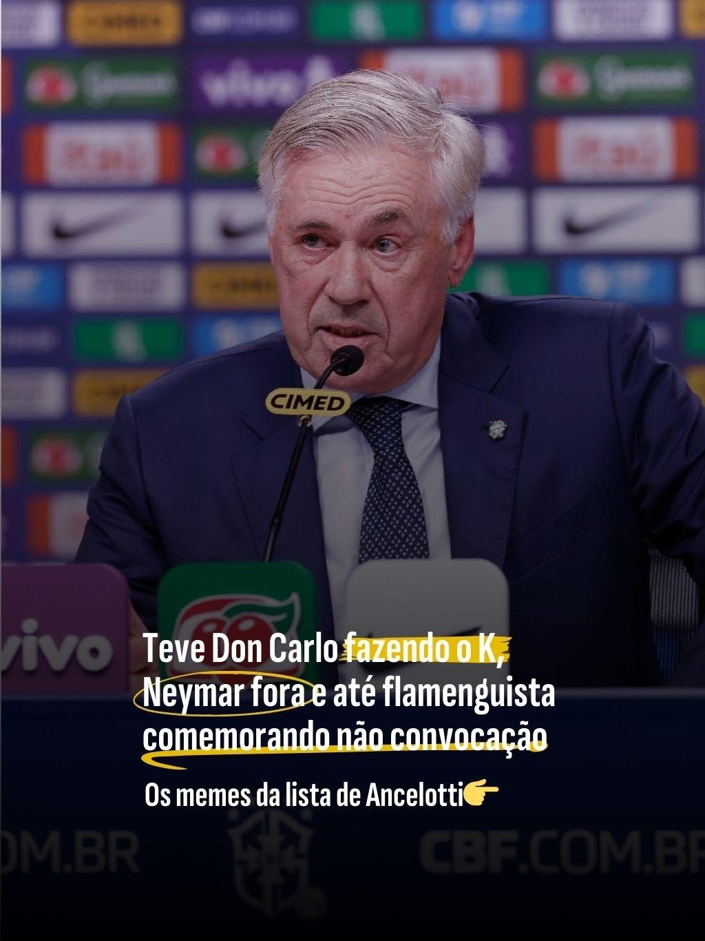 Ancelotti 'fez o K', Neymar fora e flamenguistas felizes: os memes da ...