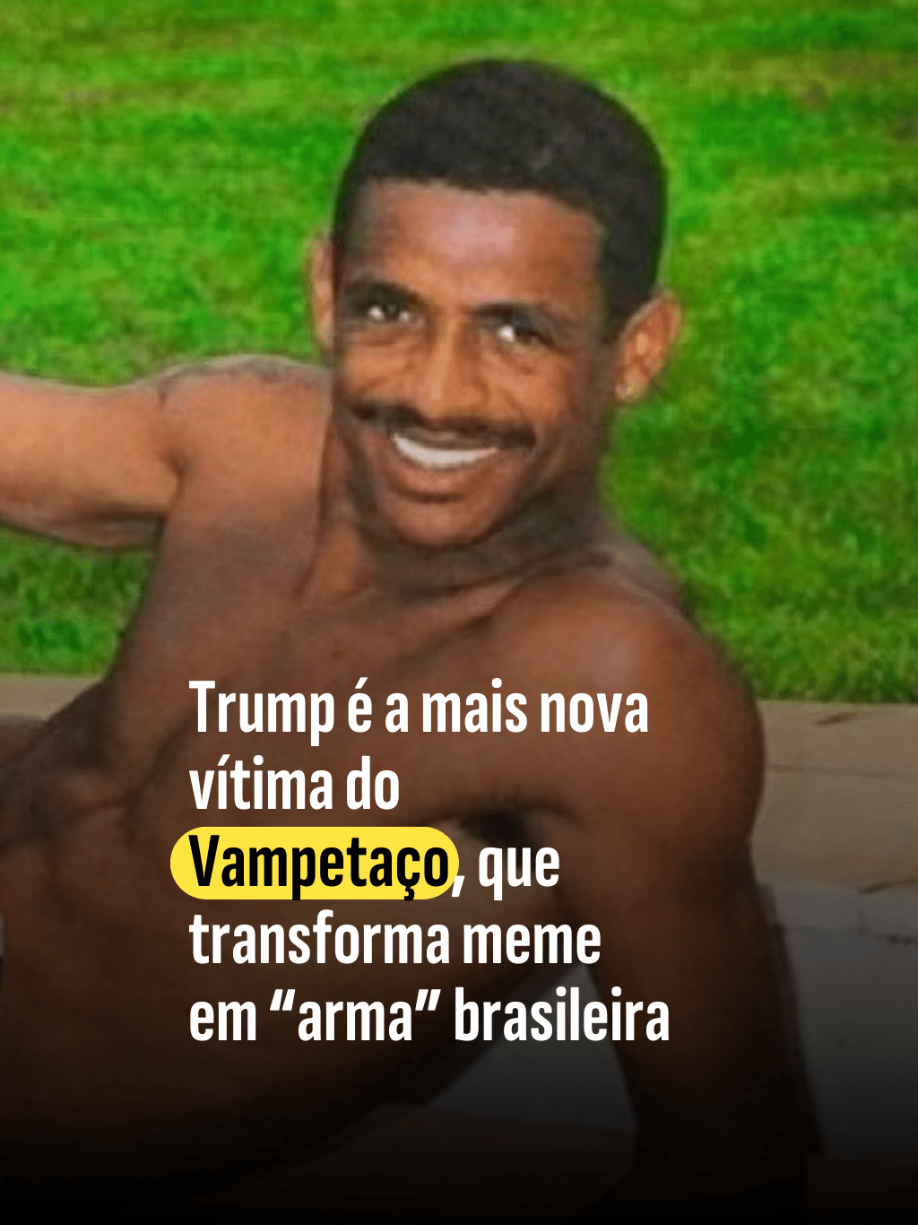 Trump é a mais nova vítima do Vampetaço