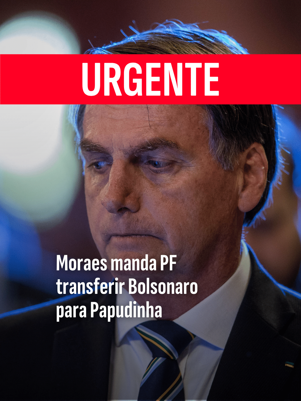 Moraes manda PF transferir Bolsonaro para Papudinha