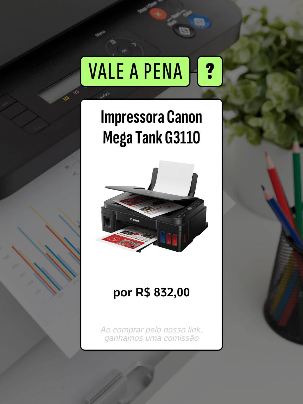 28.08.25 - Guia de Compras: Impressora Mega Tank G3110 da Canon vale a ...