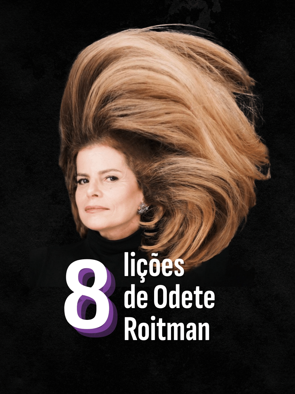 8 lições de Odete Roitman