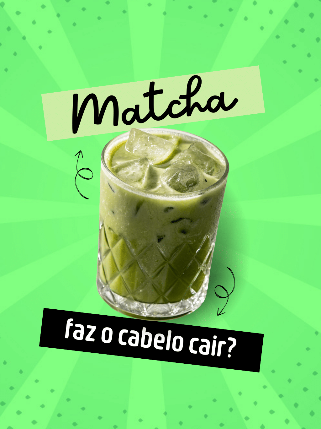 Matcha faz o cabelo cair?