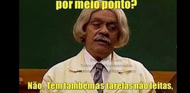 Fotos: Eles também se divertem: Professores publicam memes sobre a ...